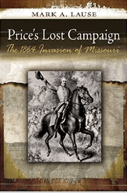 Price's Lost Campaign: The 1864 Invasion of Missouri Facts for Kids